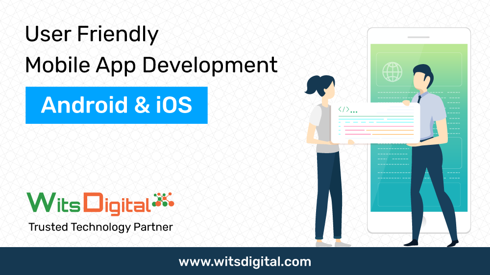 Best Mobile App Development Company In Delhi - Wits Digital